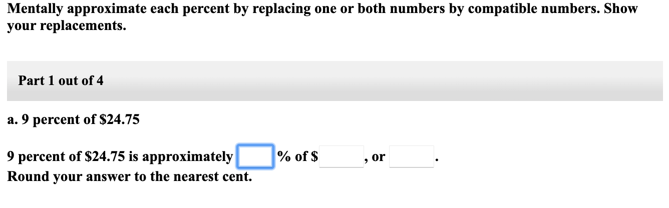 Solved Mentally Approximate Each Percent By Replacing One Or Chegg