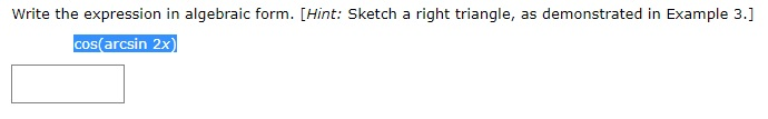 Solved Write the expression in algebraic form. [Hint: Sketch | Chegg.com
