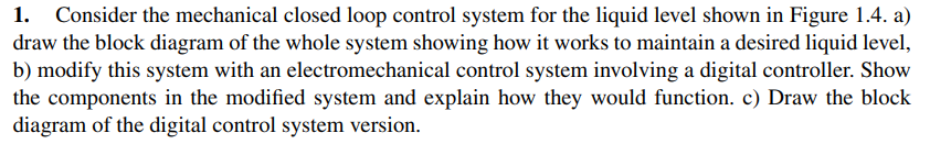 Solved 1. Consider the mechanical closed loop control system | Chegg.com