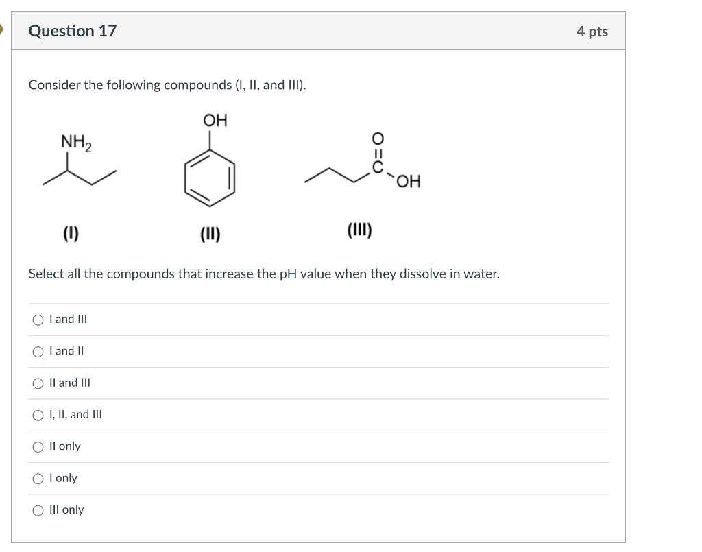 Consider the following compounds (I, II, and III). | Chegg.com