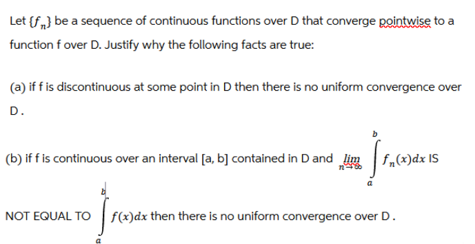 Solved Let {fn} ﻿be a sequence of continuous functions over | Chegg.com