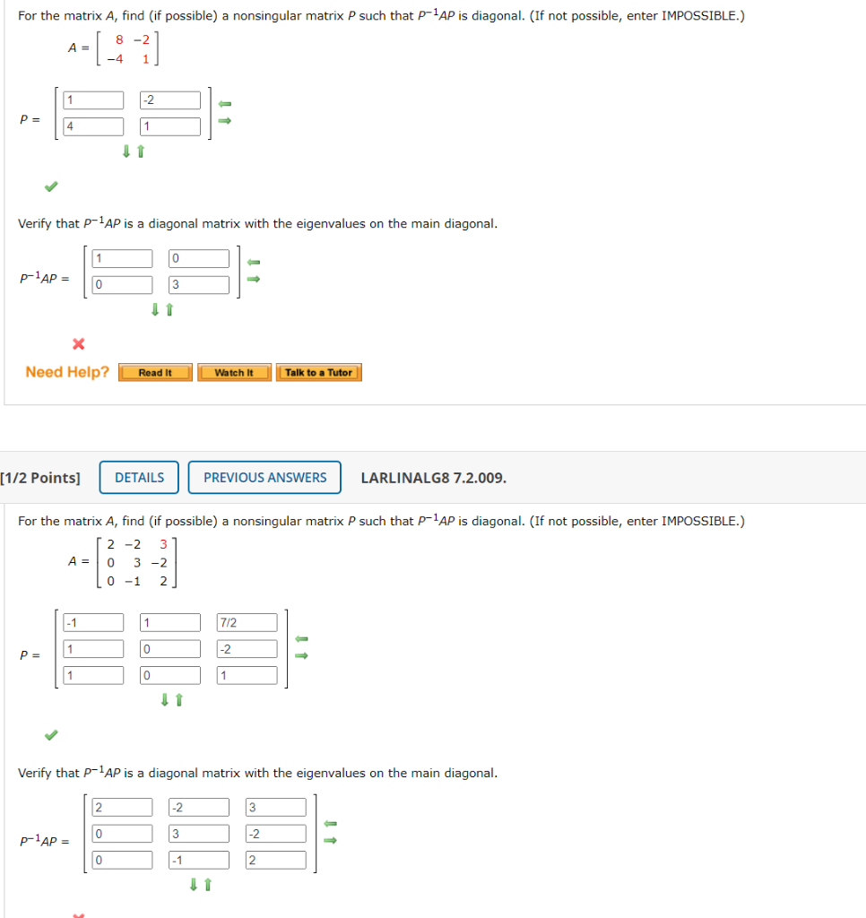 Solved For the matrix A, find (if possible) a nonsingular | Chegg.com