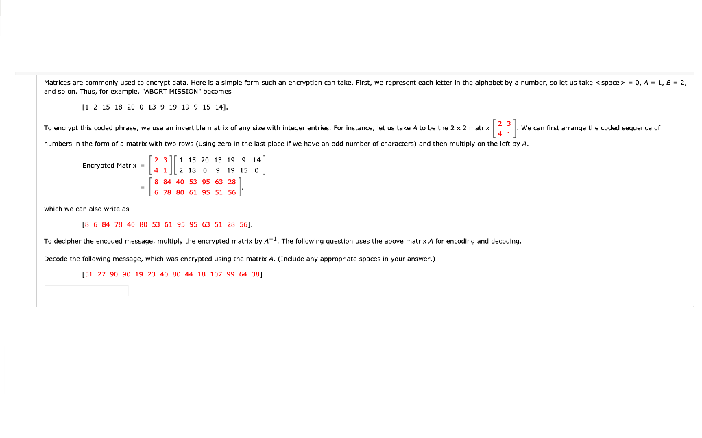 Solved Matrices are commonly used to encrypt data. Here is a | Chegg.com