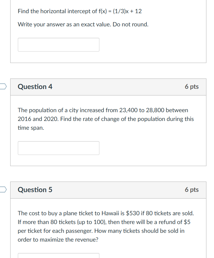 Solved Find the horizontal intercept of f(x)=(1/3)x+12 Write | Chegg.com