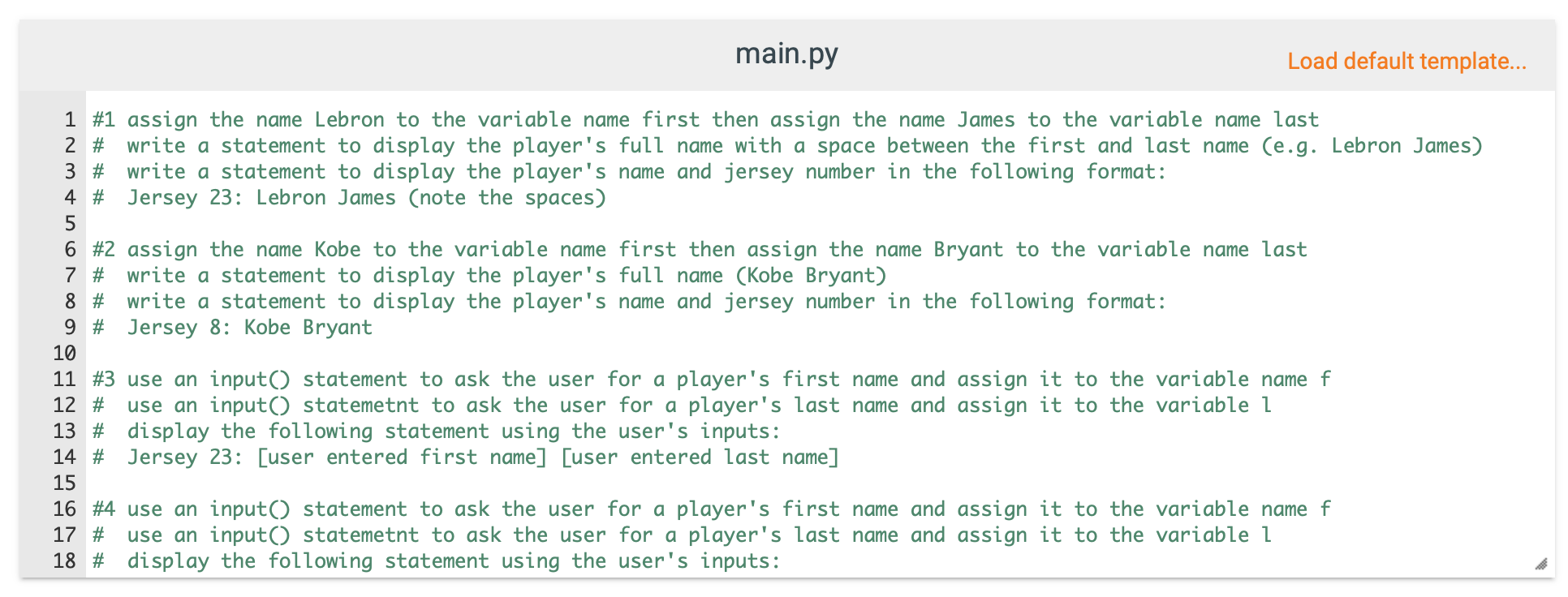 Solved #1 assign the name Lebron to the variable name first | Chegg.com