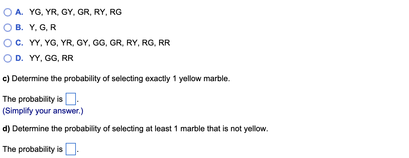 Solved A hat contains 3 marbles; one yellow, one green, and | Chegg.com