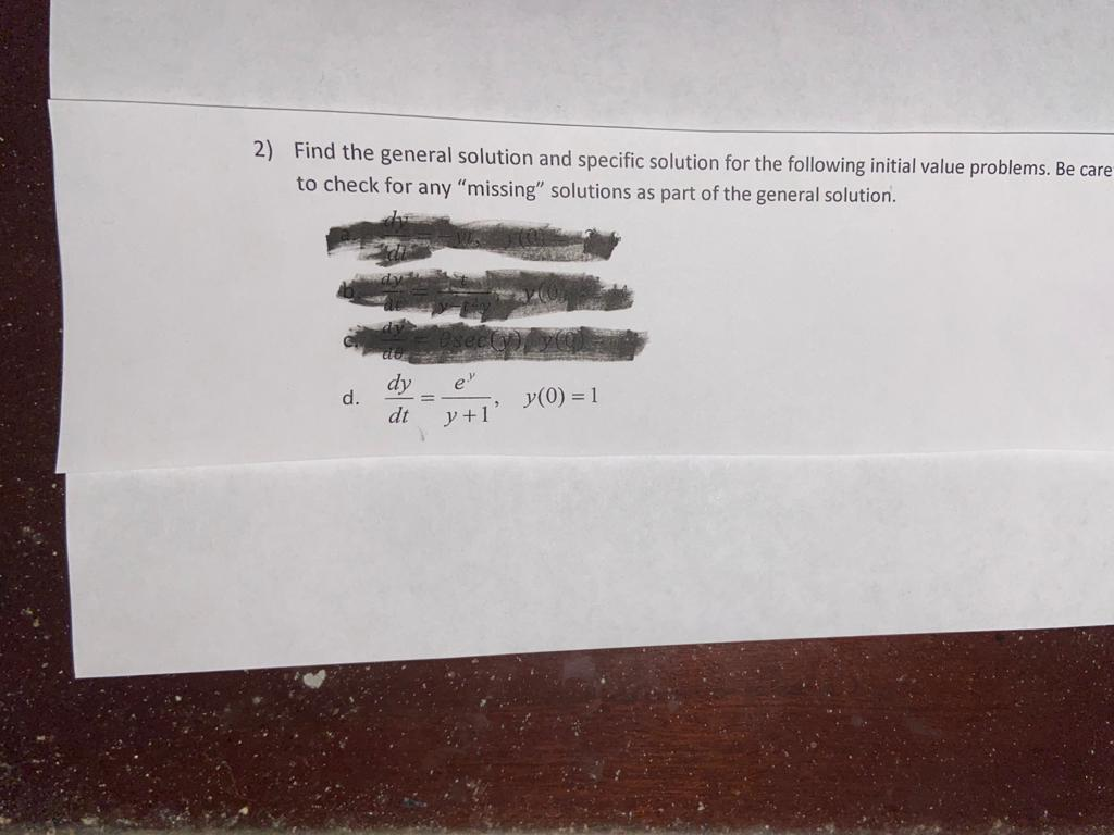 Solved 2) Find the general solution and specific solution | Chegg.com
