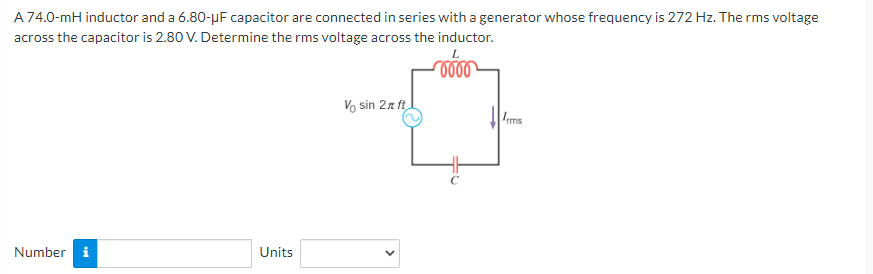 Solved A 74.0- mH inductor and a 6.80- μF capacitor are | Chegg.com