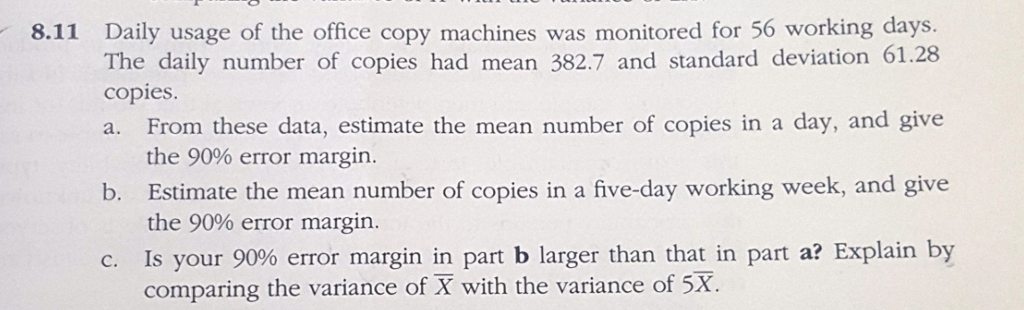 Solved 8.11 Daily usage of the office copy machines was | Chegg.com