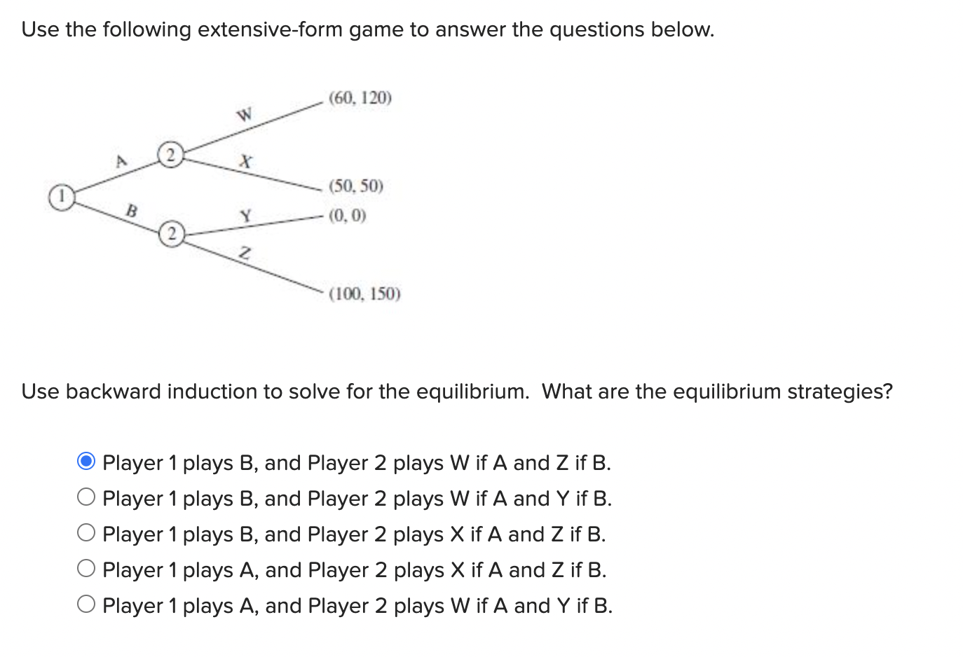 Solved Use the following extensive-form game to answer the | Chegg.com