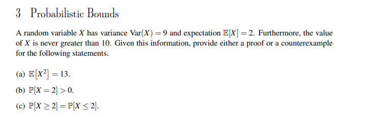 Solved 3 Probabilistic Bounds A random variable X has | Chegg.com