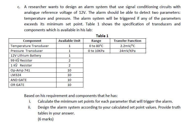 c. A researcher wants to design an alarm system that | Chegg.com