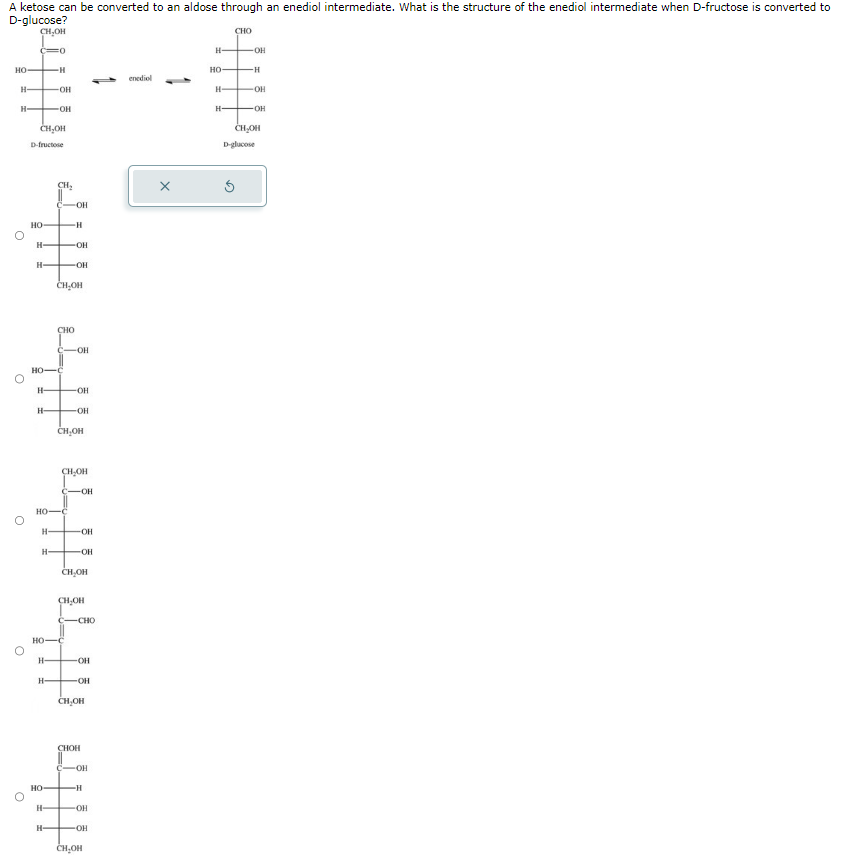 Solved A ketose can be converted to an aldose through an | Chegg.com