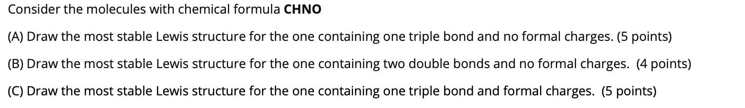 Solved Consider the molecules with chemical formula CHNO (A) | Chegg.com