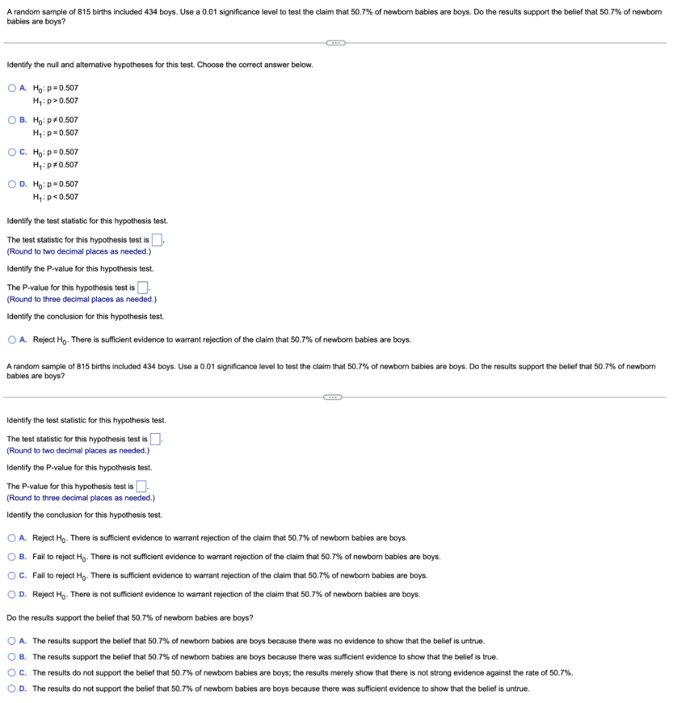 Solved A random sample of 815 births included 434 boys. Use | Chegg.com