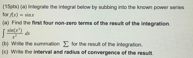Solved (15pts) (a) Integrate the integral below by subbing | Chegg.com
