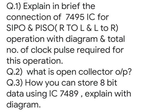 Solved Q.1) Explain in brief the connection of 7495 IC for | Chegg.com