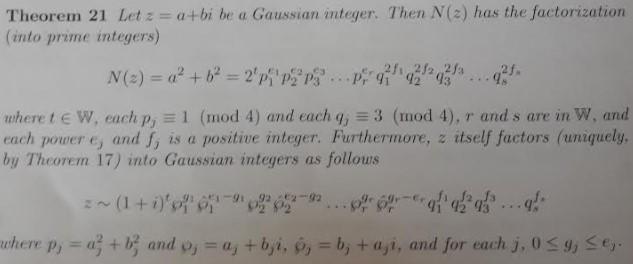 Solved Theorem 21 Let z = a+bi be a Gaussian integer. Then | Chegg.com