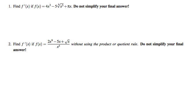 Solved 1. Find f'(x) if f(x) = 4x3 – 50x3+ax. Do not | Chegg.com