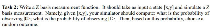 Solved Task 1: Write a function createQubit. It takes two | Chegg.com