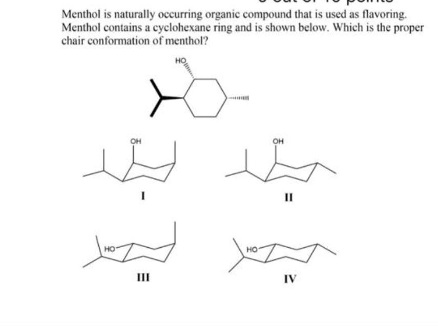 Solved Menthol is naturally occurring organic compound that | Chegg.com