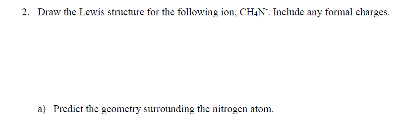 Solved 2. Draw the Lewis structure for the following ion, | Chegg.com
