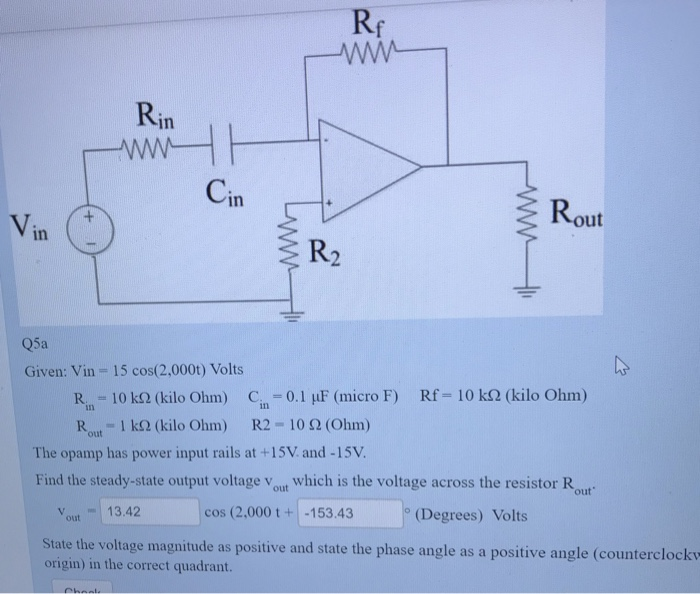 Solved in Rout in Q5a Given: Vin - 15 cos(2,000t) Volts 10 | Chegg.com