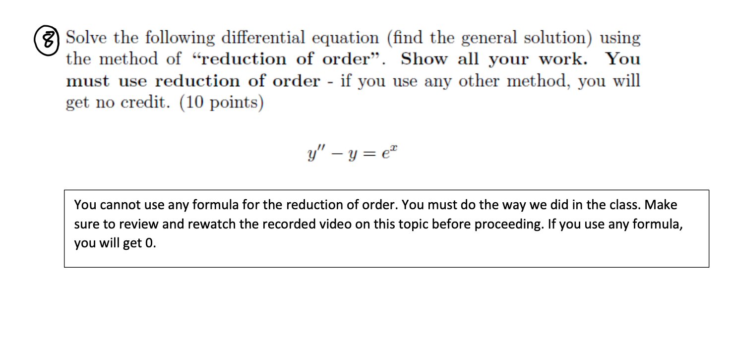Solved Solve the following differential equation (find the | Chegg.com