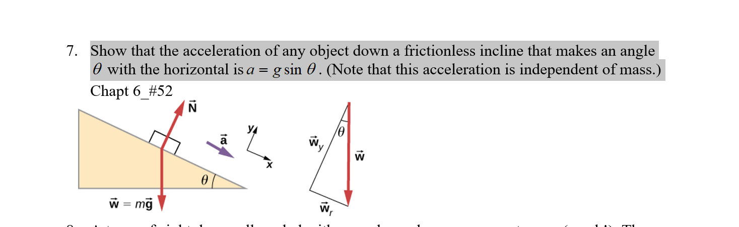 Solved 7. Show that the acceleration of any object down a | Chegg.com