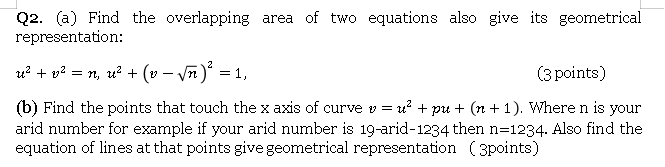 Solved Q2. (a) Find the overlapping area of two equations | Chegg.com