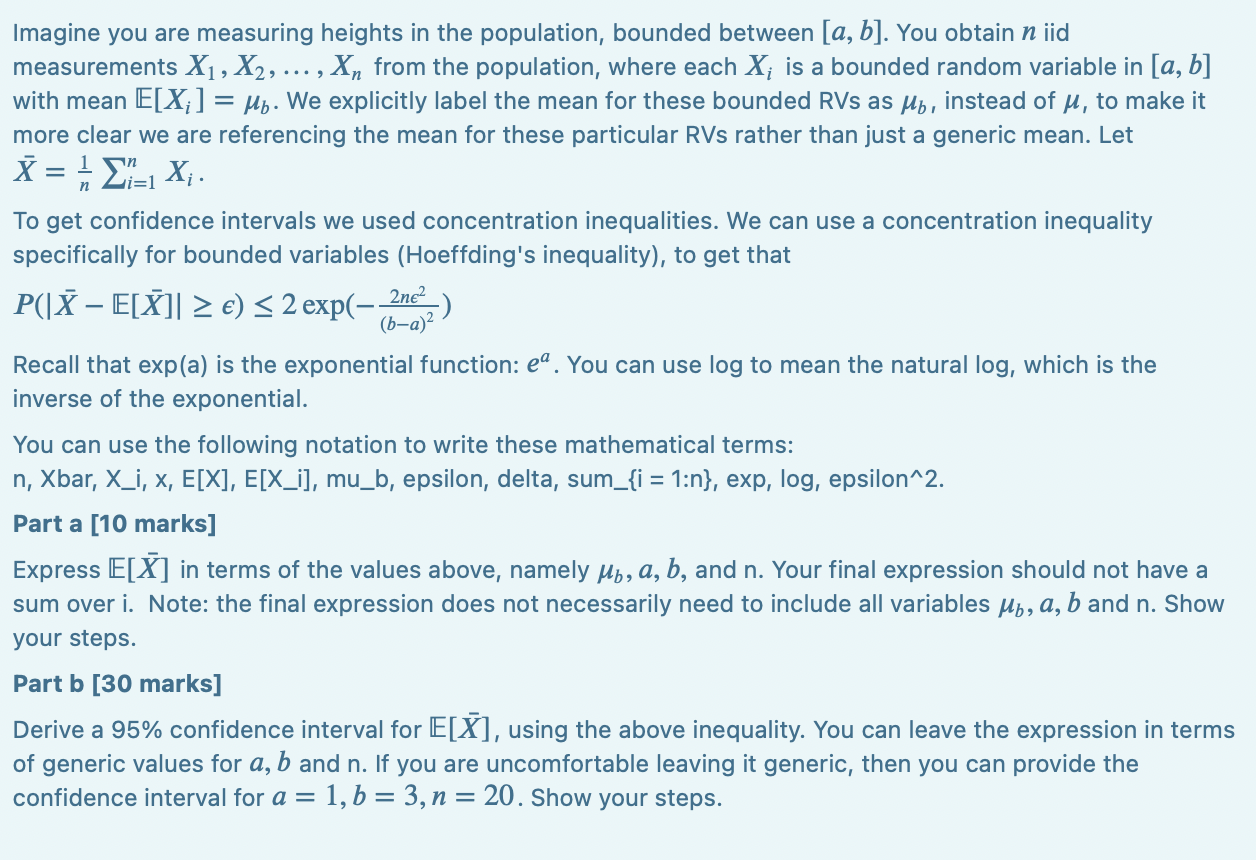 = 1 = n i=1 2ne2 Imagine you are measuring heights in | Chegg.com