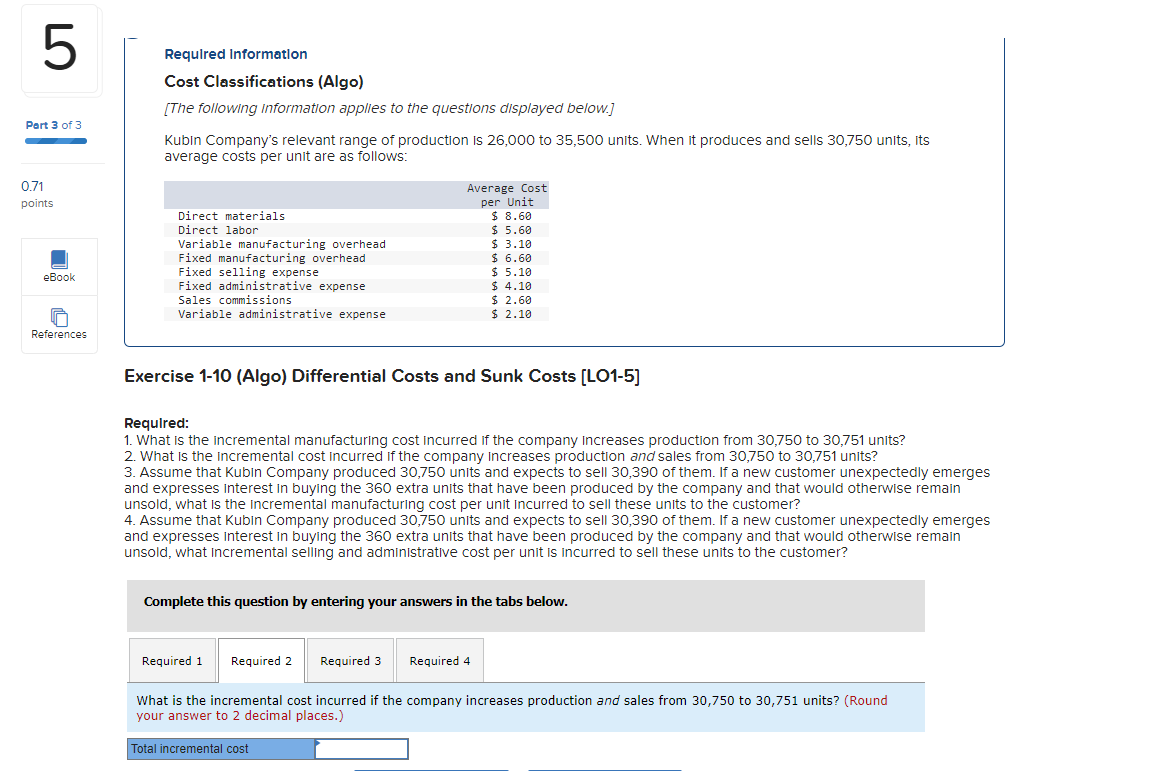 Solved Required Information Cost Classifications (Algo) [The | Chegg.com