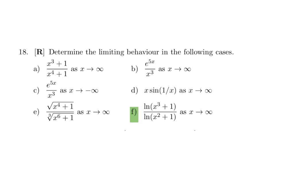 Solved 18. (R] Determine the limiting behaviour in the | Chegg.com