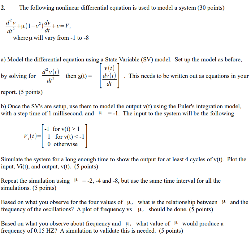 Solved 2. The following nonlinear differential equation is | Chegg.com