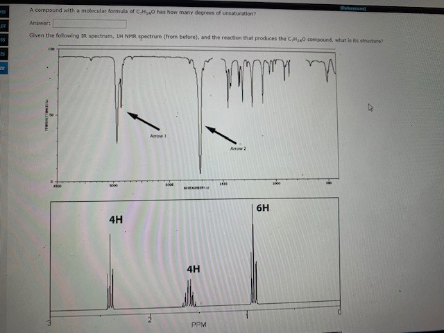 Solved A compound with a molecular formula of C7H14O has a | Chegg.com