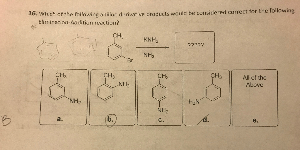 Solved 16. Which of the following aniline derivative | Chegg.com