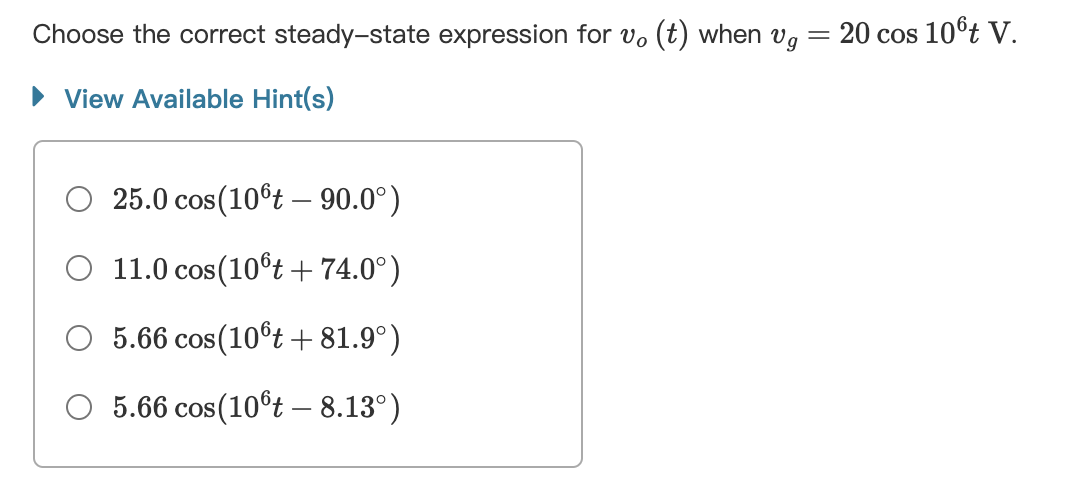 Solved Choose the correct steady-state expression for vo(t) | Chegg.com