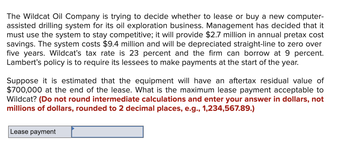 Solved The Wildcat Oil Company is trying to decide whether | Chegg.com