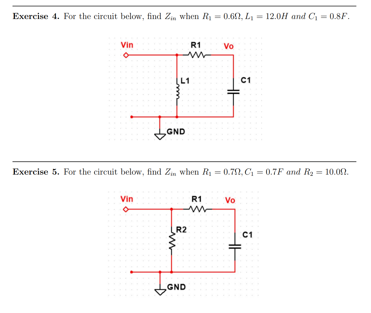 Solved Exercise 4. For the circuit below, find Zin when | Chegg.com