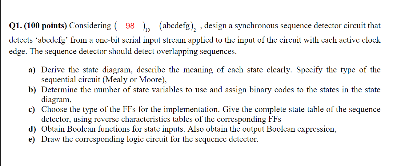 Solved Q1. (100 points) Considering ( 98 )₁ = (abcdefg),, | Chegg.com