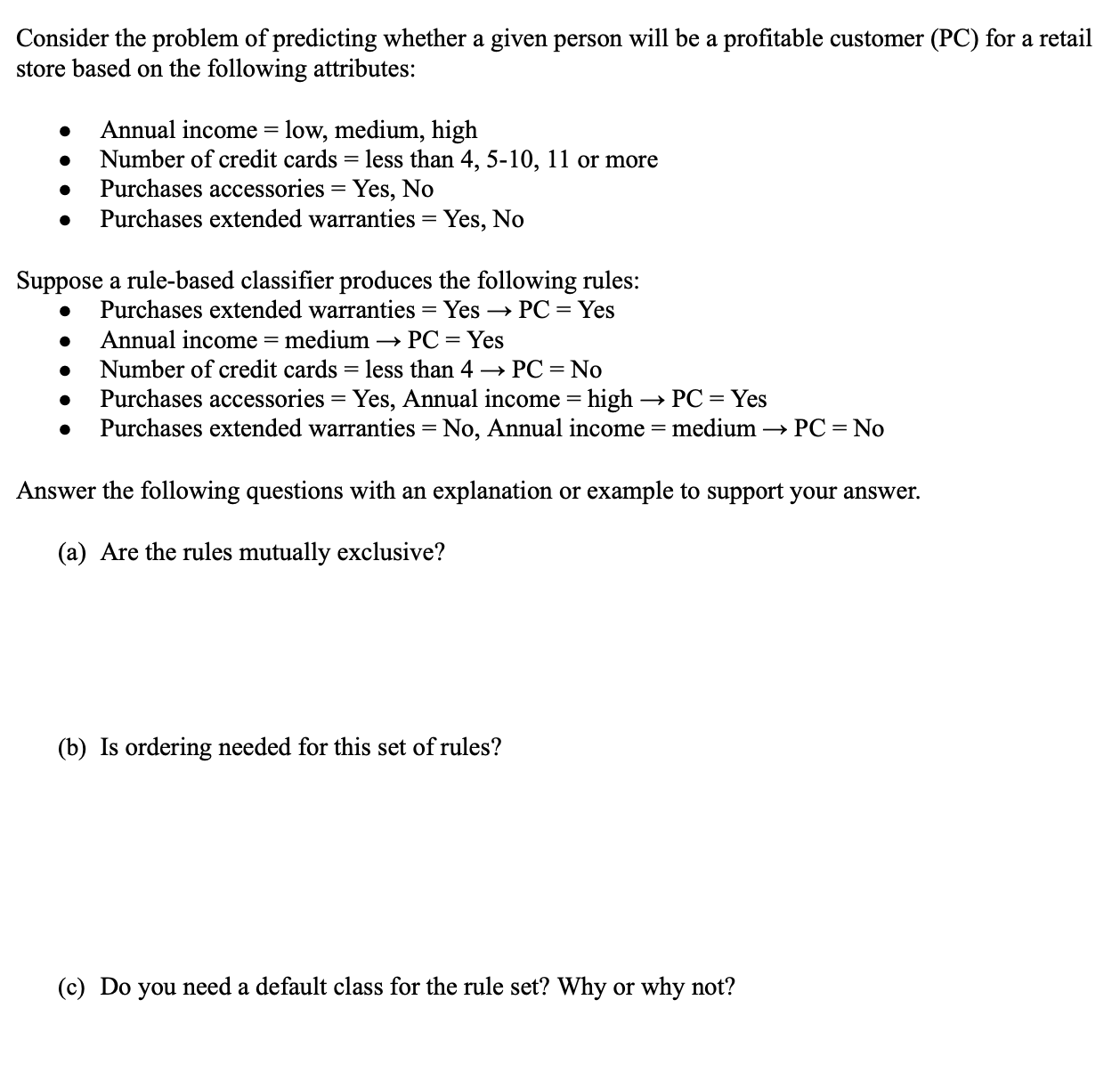 Solved Consider the problem of predicting whether a given | Chegg.com