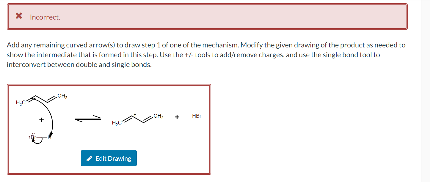 Solved Add any remaining curved arrow(s) to draw step 1 of | Chegg.com