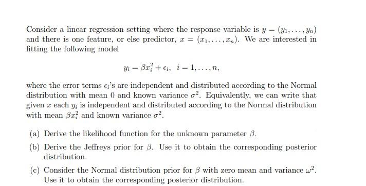 Solved Consider a linear regression setting where the | Chegg.com