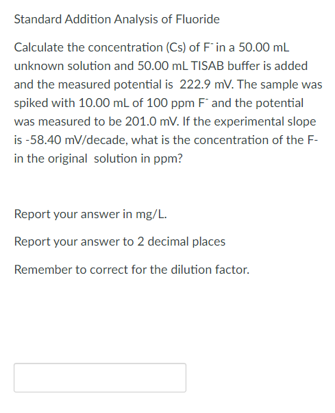 Solved Standard Addition Analysis of Fluoride Calculate the | Chegg.com