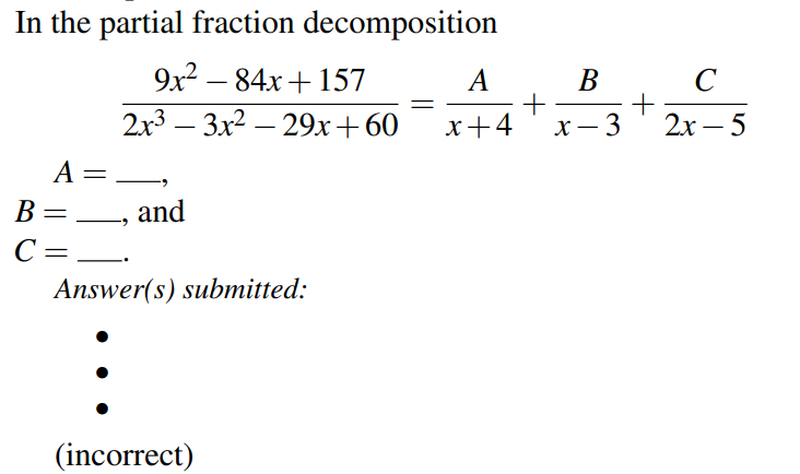 Solved In the partial fraction decomposition | Chegg.com