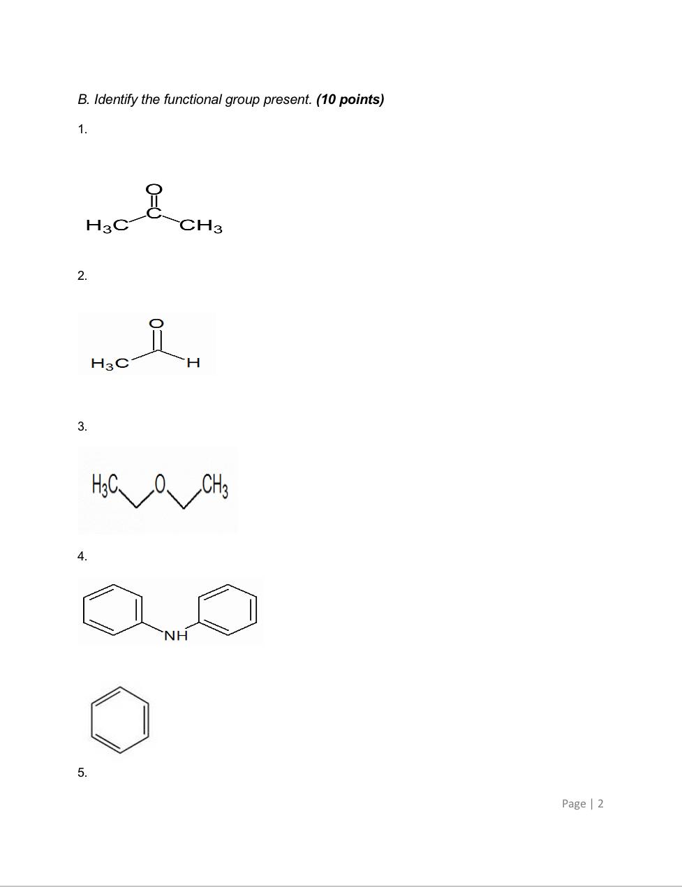 Solved B. Identify the functional group present. (10 points) | Chegg.com