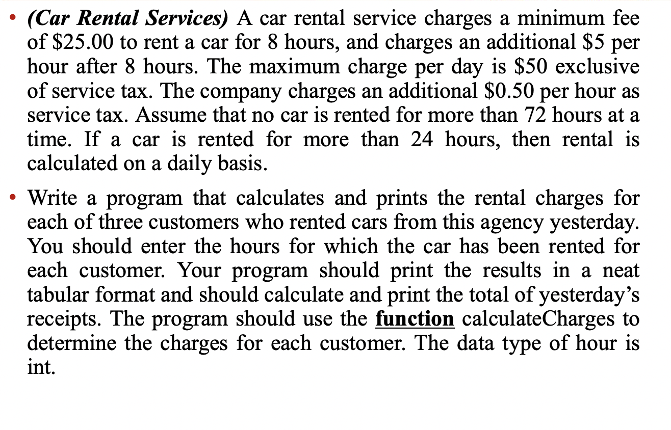 Solved . (Car Rental Services) A car rental service charges | Chegg.com