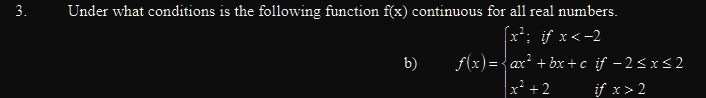 Solved Under what conditions is the following function f(x) | Chegg.com