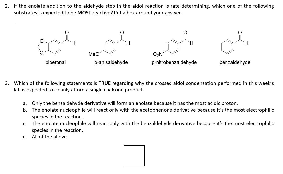 Solved 2. If the enolate addition to the aldehyde step in | Chegg.com