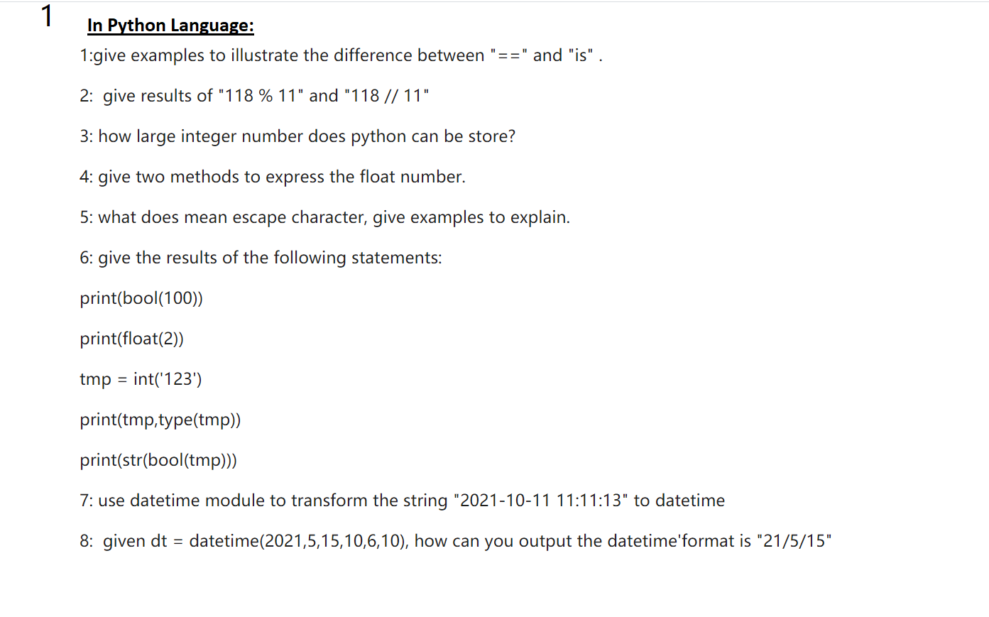 Solved 1 In Python Language: 1:give examples to illustrate | Chegg.com
